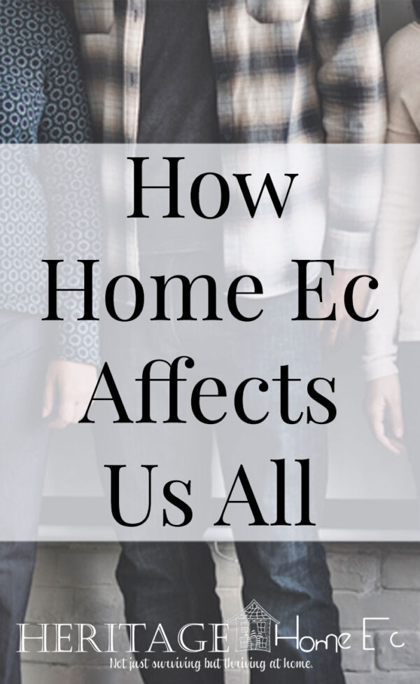 Modern Home Economics: How it Affects You